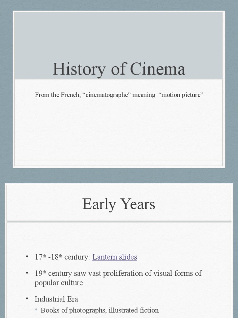 Early Cinema Power Point | PDF | Imaging | Cinema