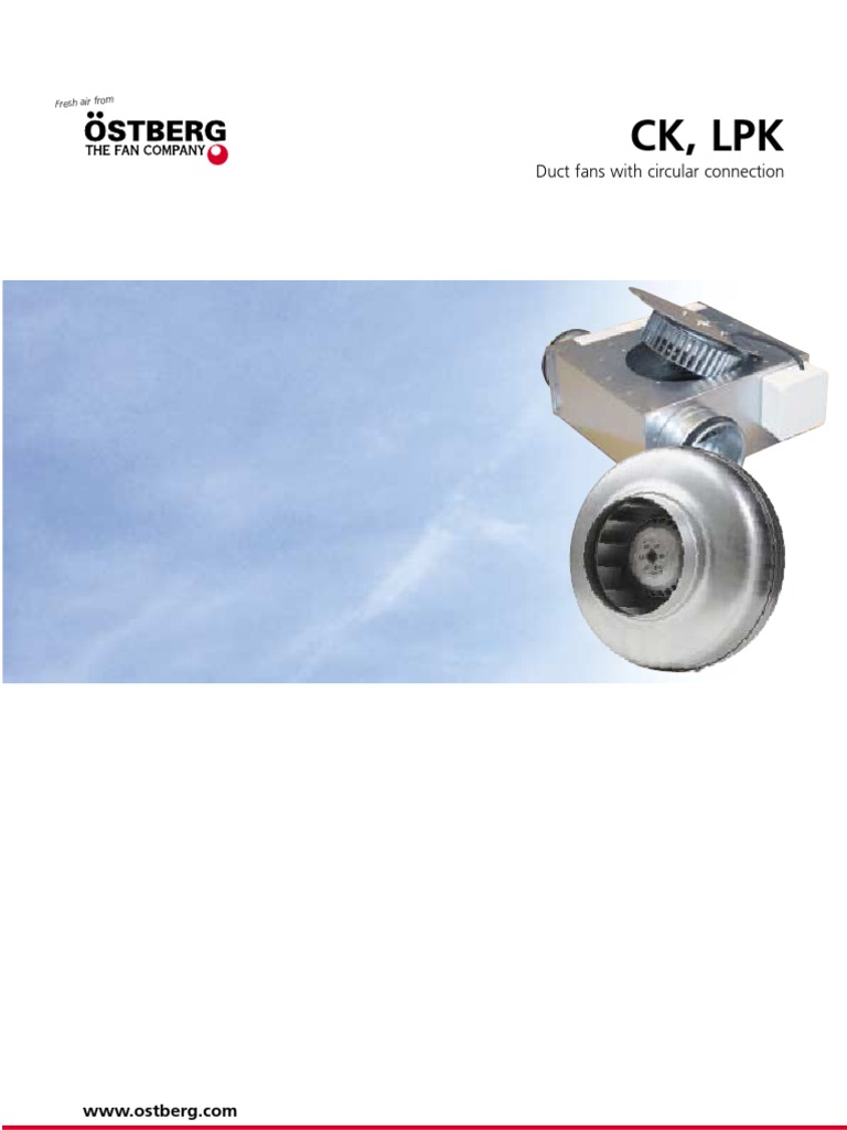 Ostberg Fans CK, LPK | PDF | Duct (Flow) | Insulator (Electricity)