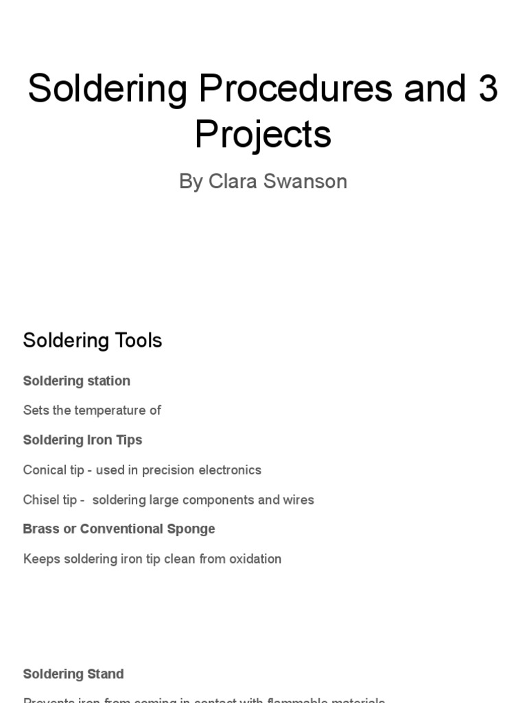 Clara Swanson - Soldering Procedures and 3 Projects | PDF