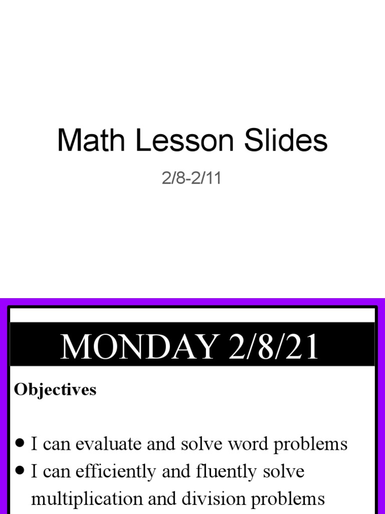 Math Lesson Slides 2 8-2 11 | PDF | Arithmetic | Teaching Mathematics