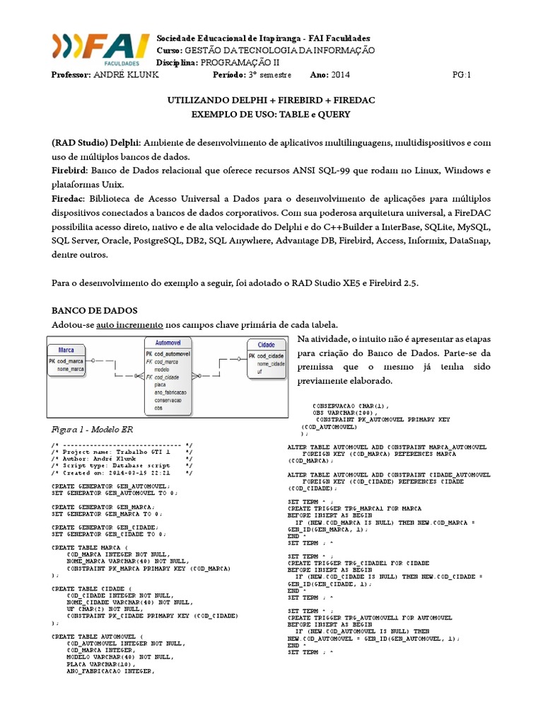 UTILIZANDO DELPHI + FIREBIRD + FIREDAC EXEMPLO DE USO TABLE e QUERY ...