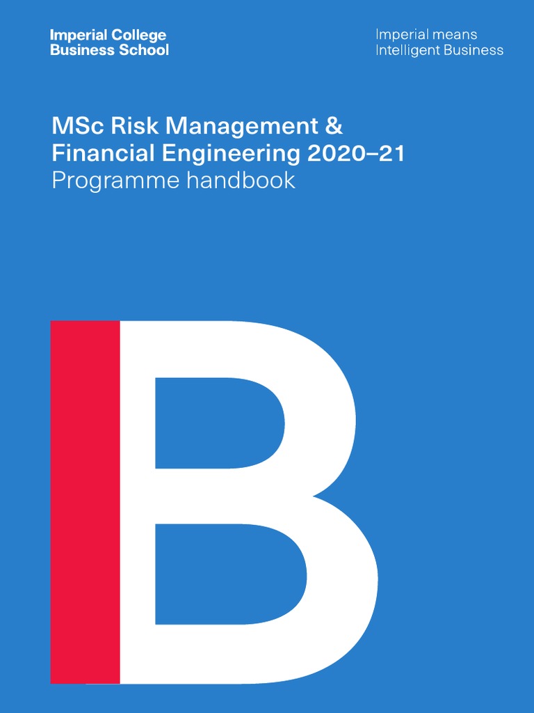 MSC Risk Management & Financial Engineering Programme Handbook 2020.21 ...