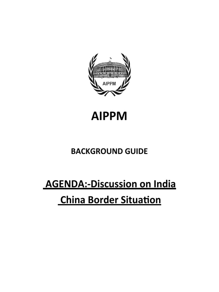 Aippm: AGENDA:-Discussion On India China Border Situation | PDF ...