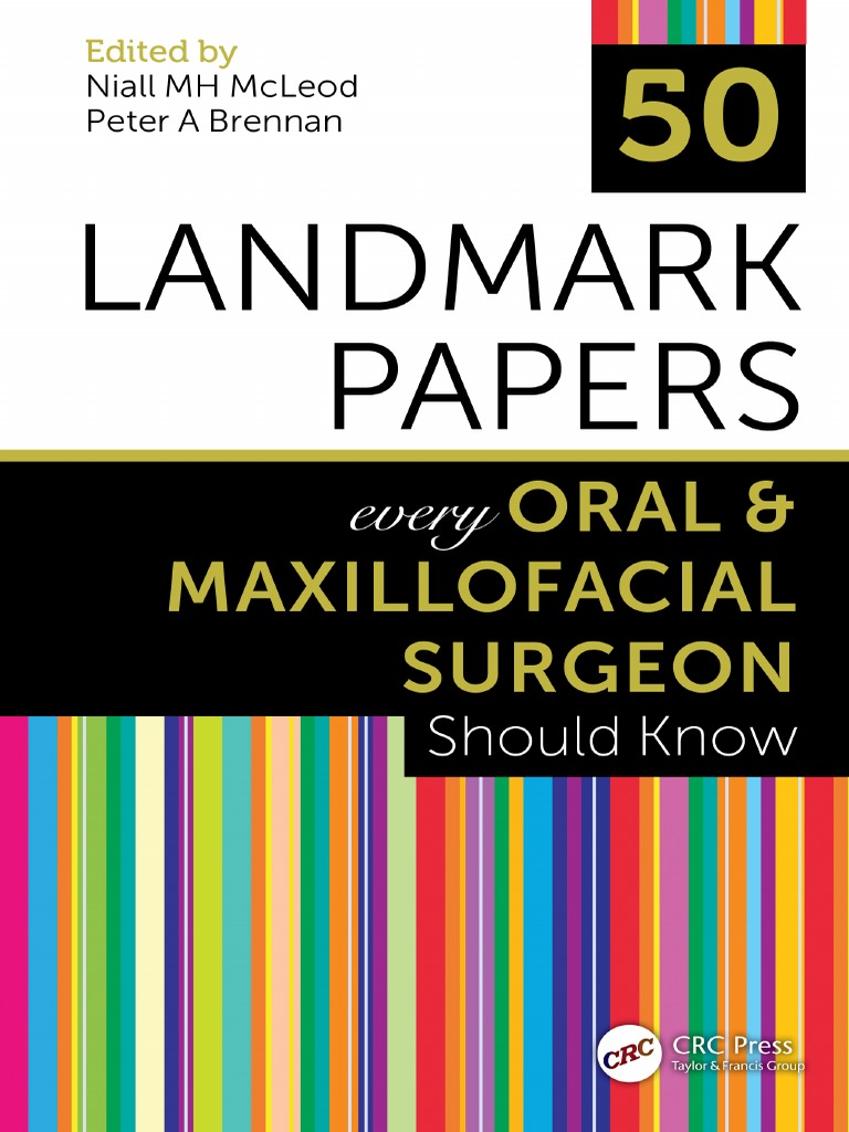 50 Landmark Papers in Omfs | PDF | Oral And Maxillofacial Surgery ...