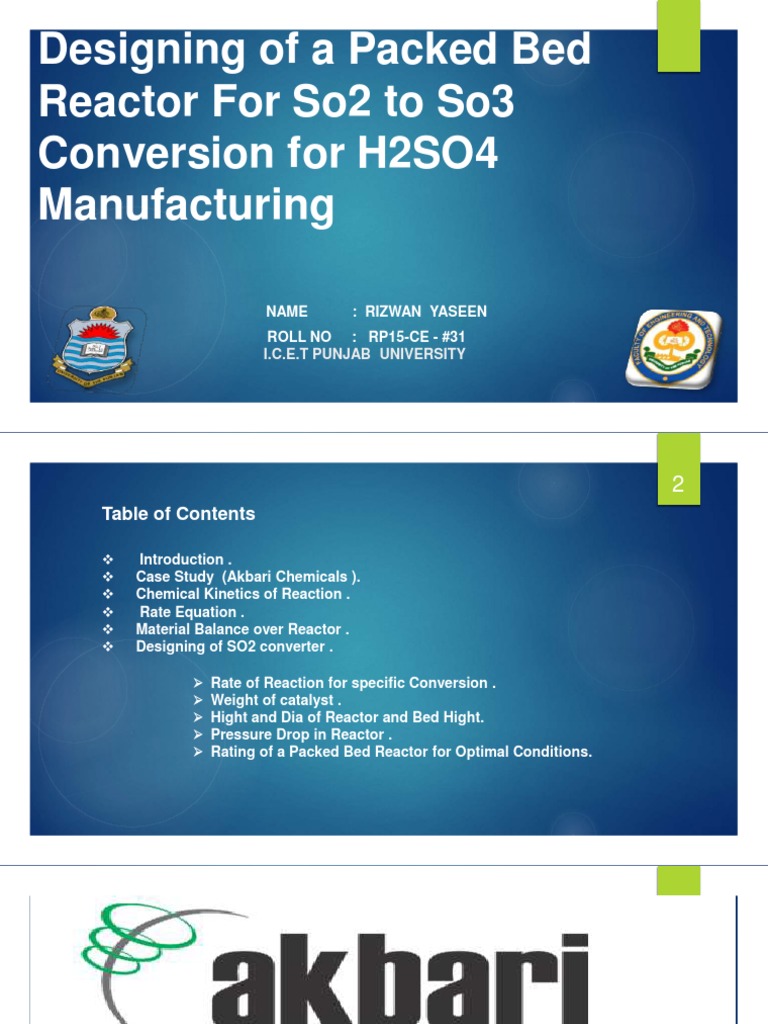Designing of A Packed Bed Reactor For So2 To So3 Conversion For H2SO4 ...