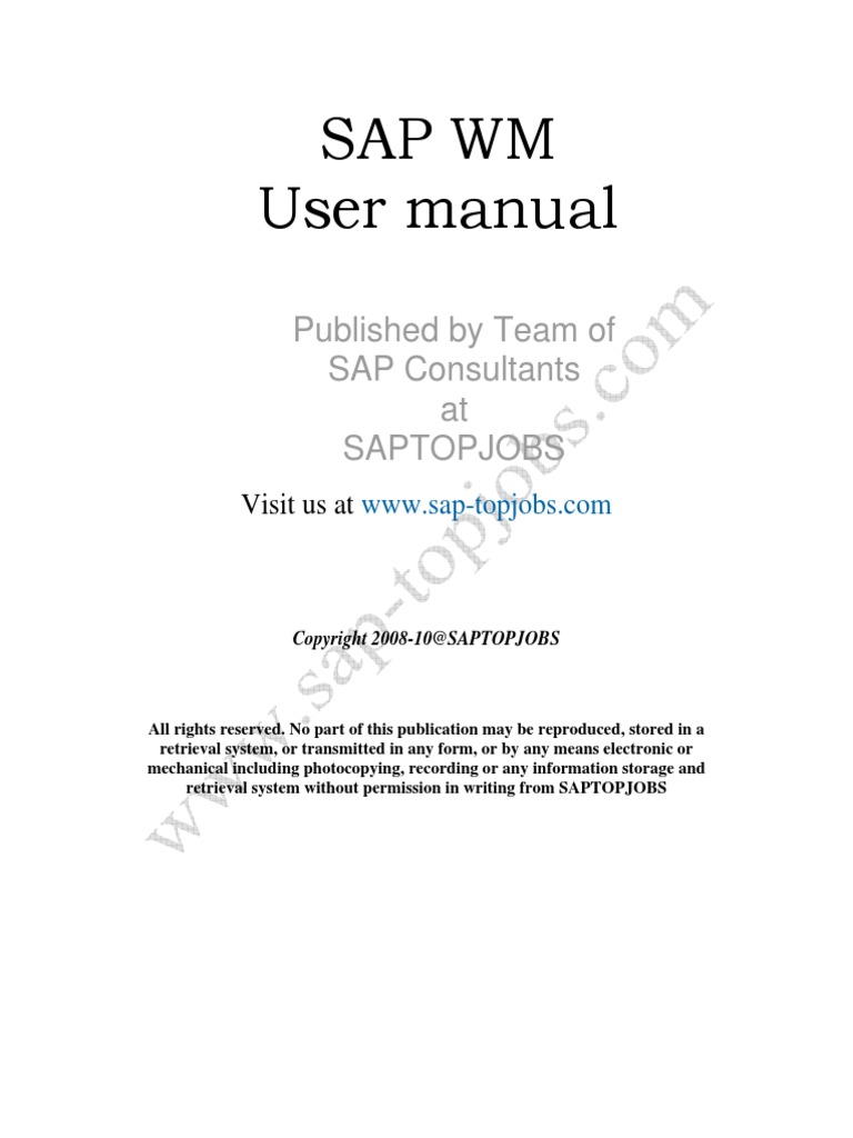 Sap WM User Manual: Published by Team of SAP Consultants at Saptopjobs ...