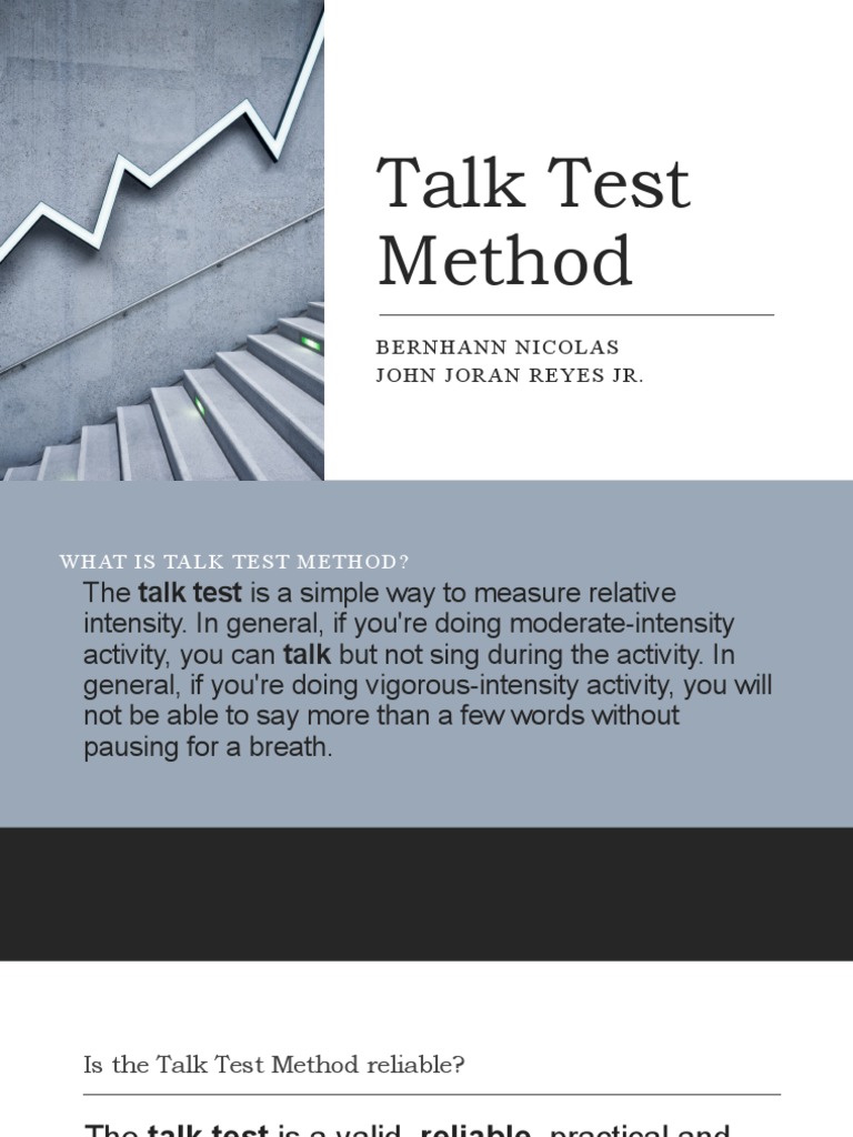 Talk Test Method: Bernhann Nicolas John Joran Reyes JR | PDF