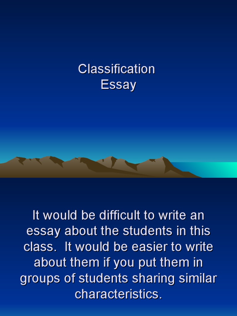 Classification Essay | PDF | Essays | Communication
