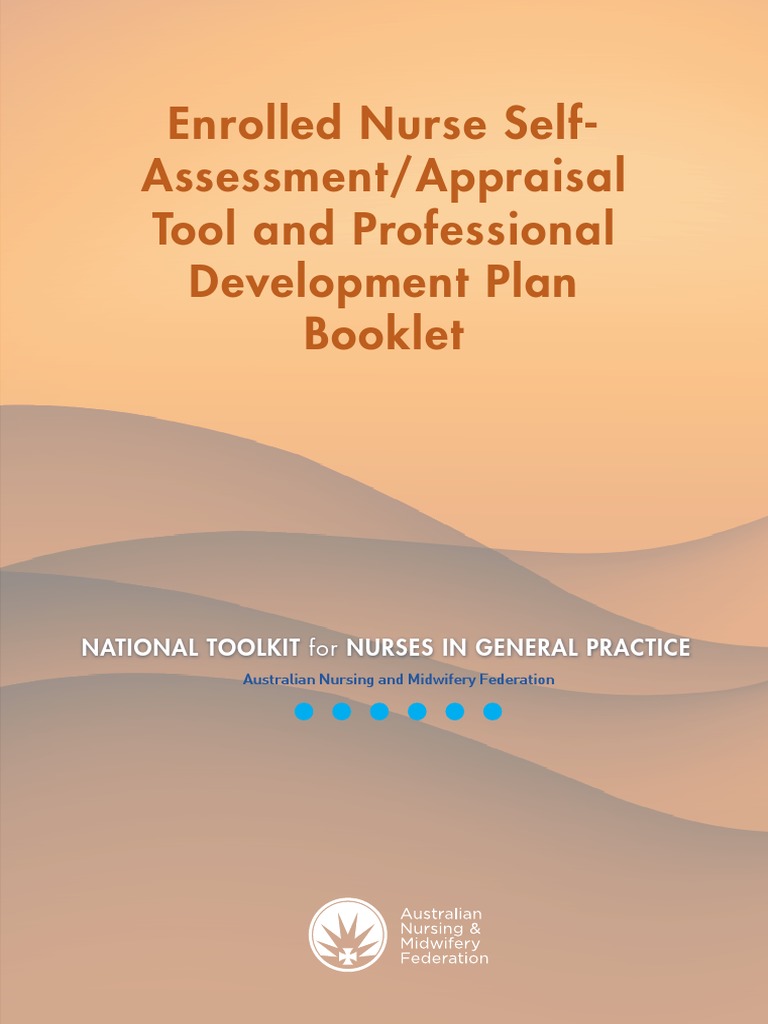 Enrolled Nurse Self-Assessment/Appraisal Tool and Professional ...
