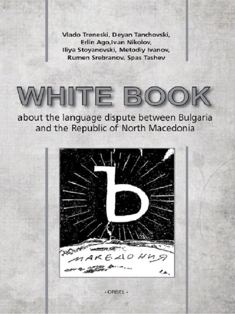 White Book About The Language Dispute Between Bulgaria and Republic of ...