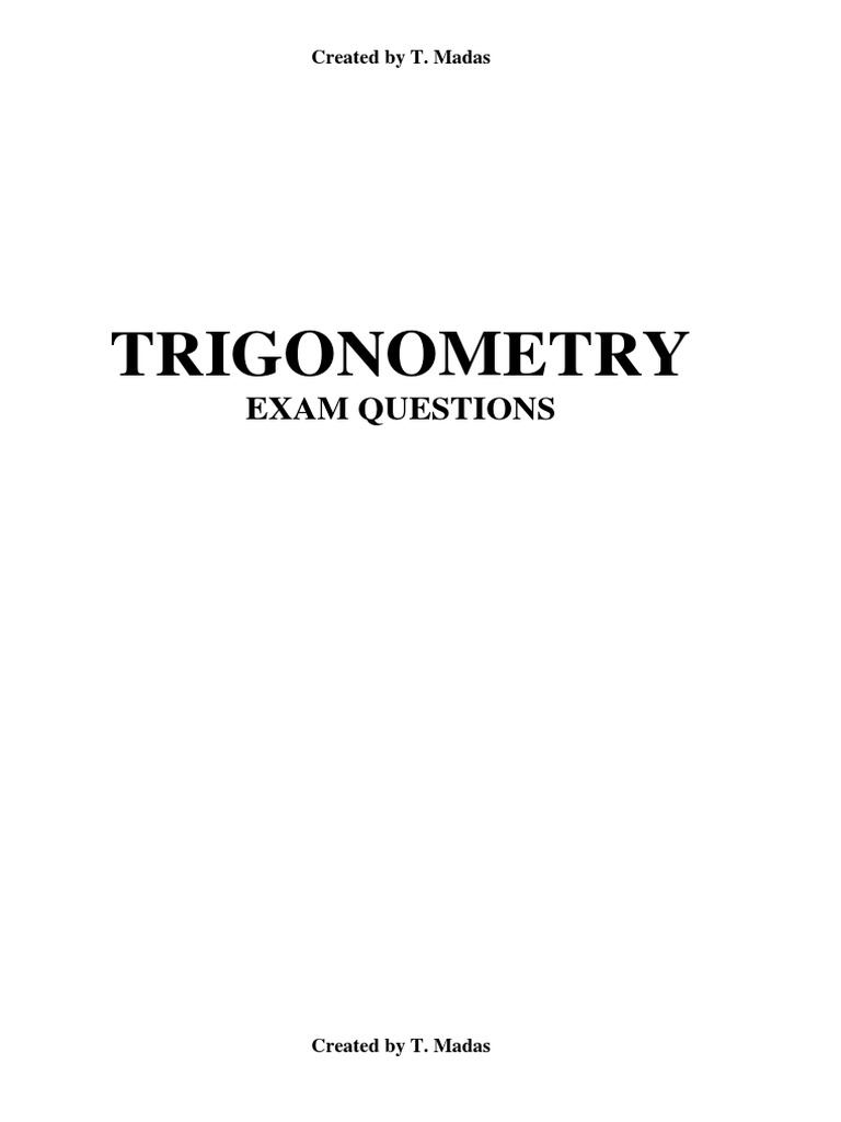 Trigonometry Exam Questions | PDF | Sine | Trigonometric Functions