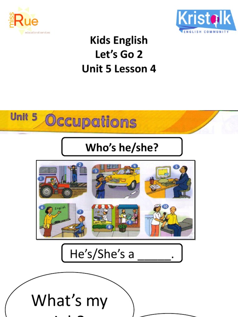 KIDS-BEGINNER-75-let - S Go 2 - Unit 5 - Lesson 4 | PDF