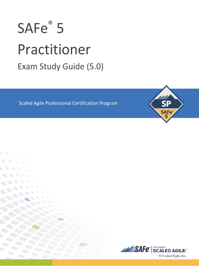 SAFe 5 Practitioner Exam Study Guide (5.0) | PDF