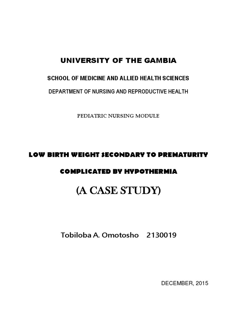 Case Study On LBW | PDF | Low Birth Weight | Preterm Birth