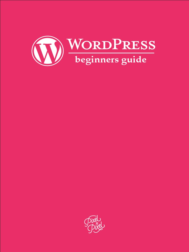 Wordpress Beginners Guide Pixel by Pixel | PDF | Word Press | Hyperlink