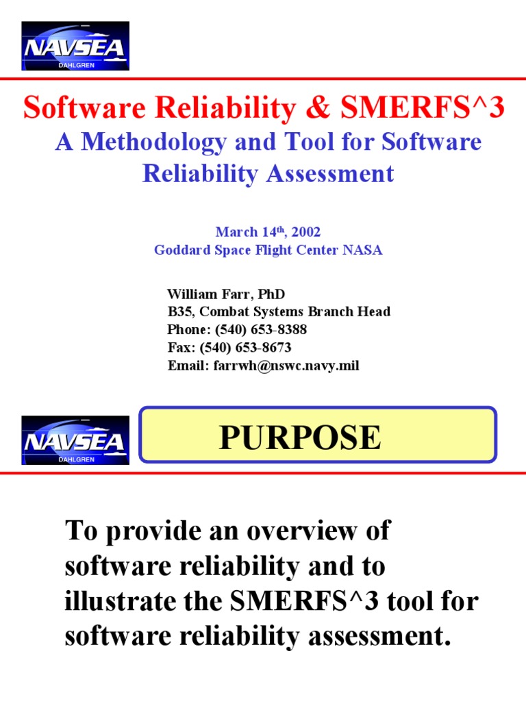 Software Reliability & Smerfs 3: A Methodology and Tool For Software Reliability Assessment ...