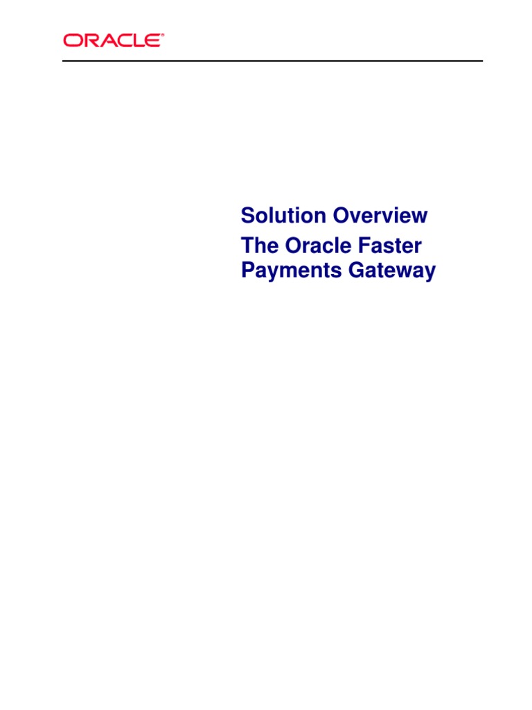 Vocalink - Solution - Overview-Oracle - Faster - Payments - Gateway ...