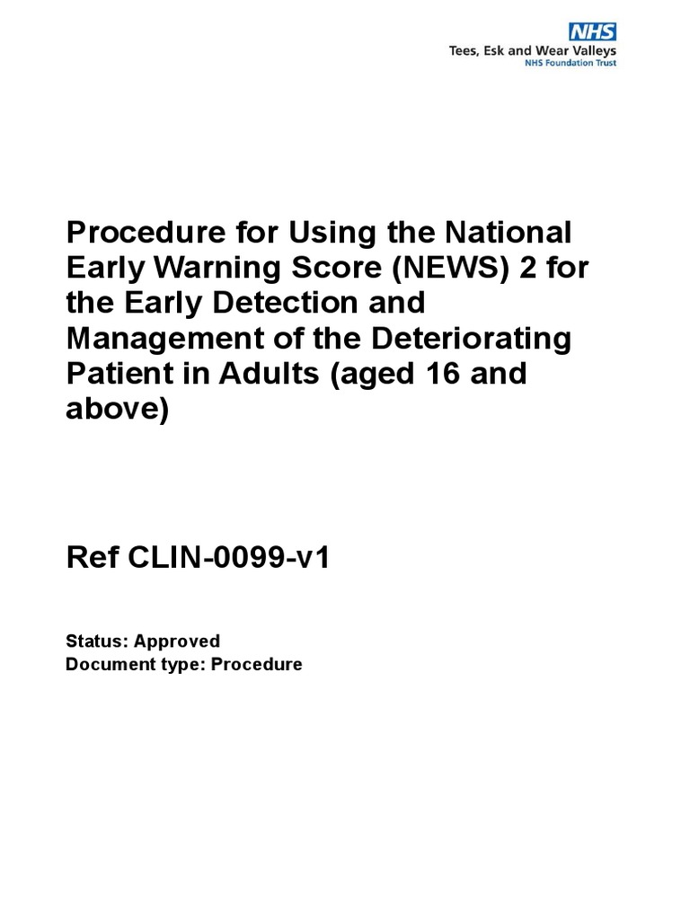 NEWS and The Early Detection and Management of The Deteriorating ...