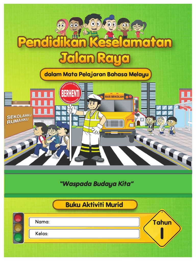 Pendidikan Keselamatan Jalan Raya Tahun 3