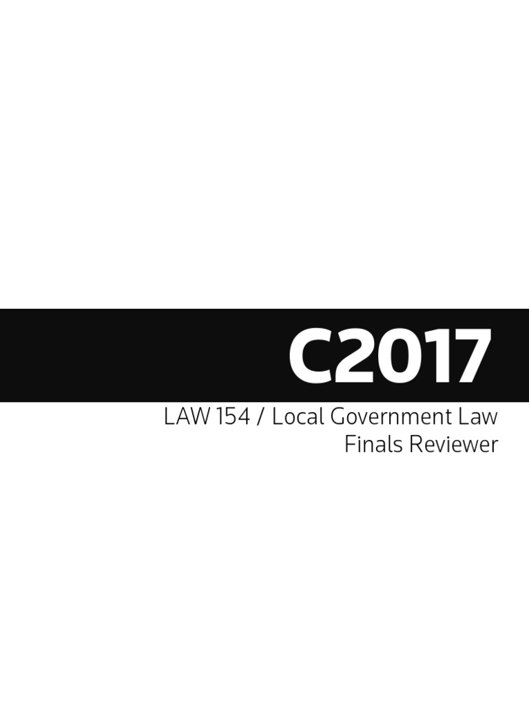 LAW 154 / Local Government Law Finals Reviewer | PDF | Moral Turpitude ...
