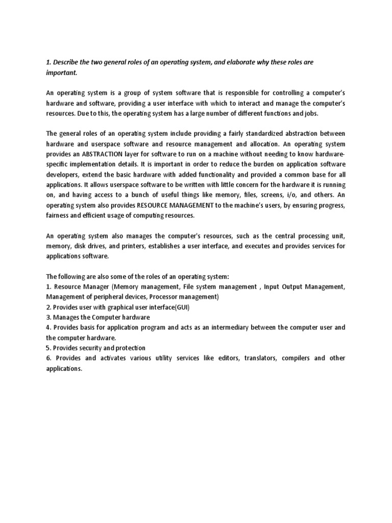 Describe The Two General Roles of An Operating System, and Elaborate ...