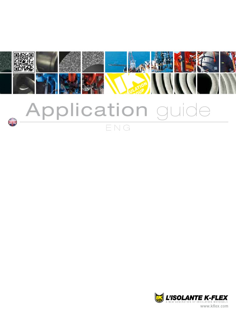 K-Flex Application Guide | PDF | Adhesive | Pipe (Fluid Conveyance)