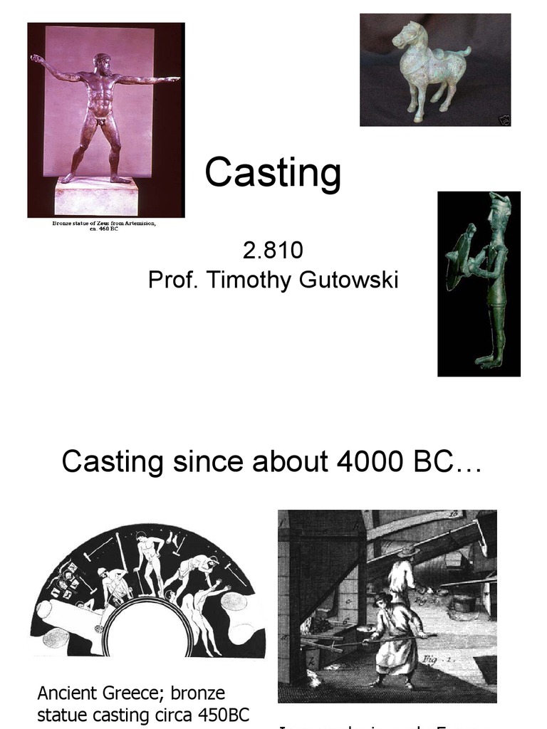 Casting: 2.810 Prof. Timothy Gutowski | PDF | Casting (Metalworking ...