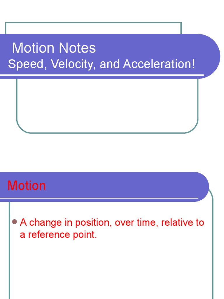 Motion Notes: Speed, Velocity, and Acceleration! | Download Free PDF ...