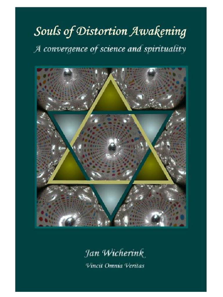 Souls of Distortion Awakenning: A Convergence of Science and ...