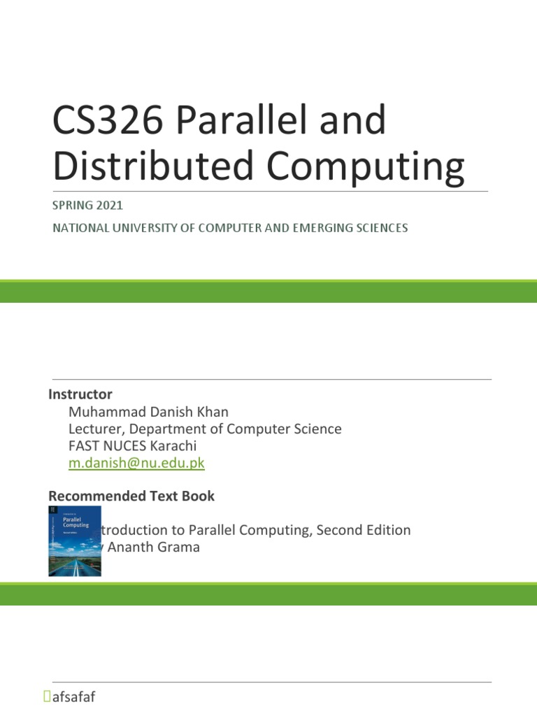 CS326 Parallel and Distributed Computing: SPRING 2021 National University of Computer and ...