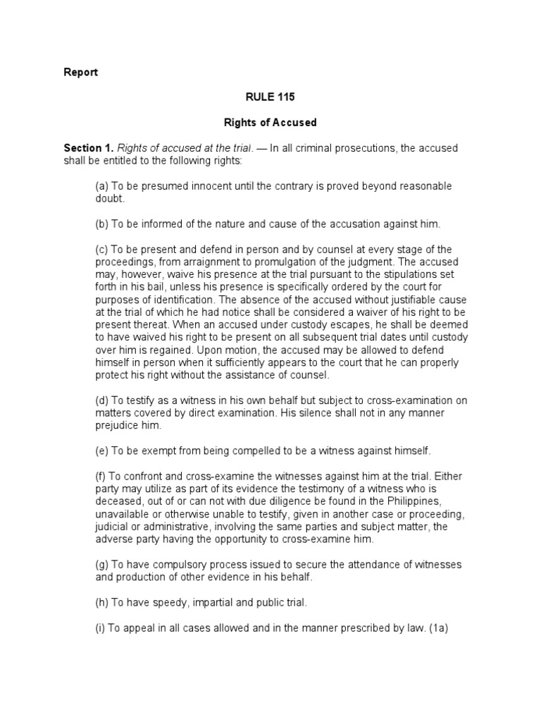 RULE 115 Rights of Accused Section 1. Rights of Accused at The Trial ...