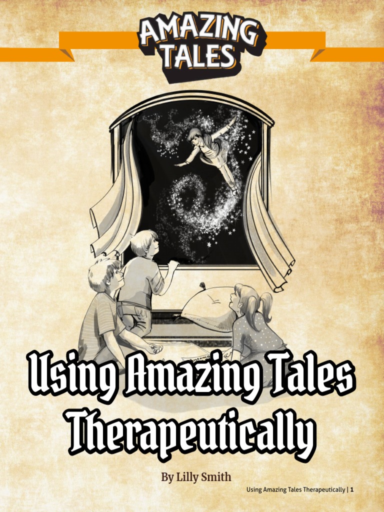 Using Amazing Tales Therapeutically | PDF | Psychology | Leisure