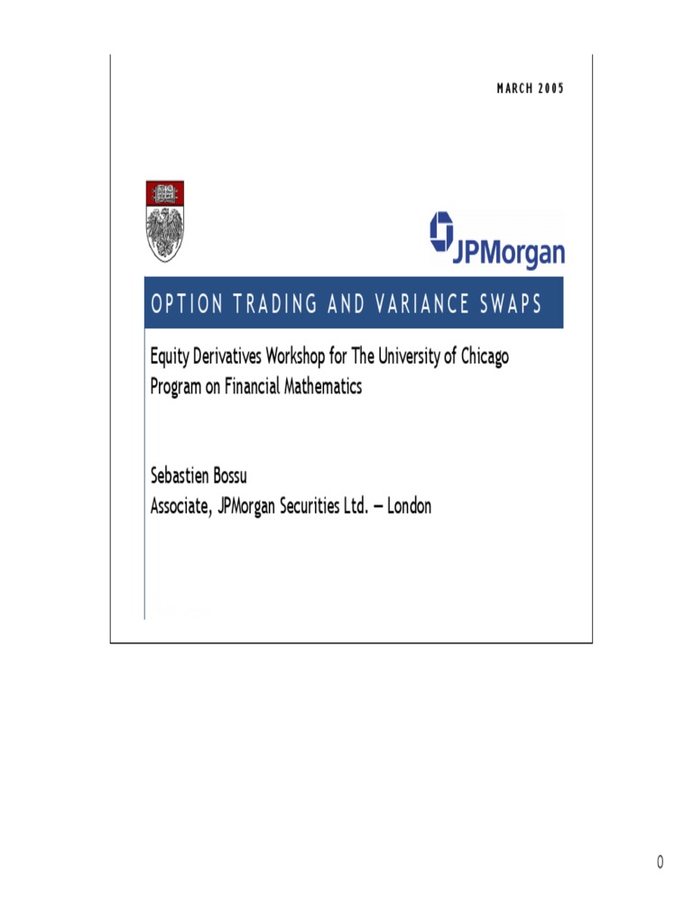 (JP Morgan) Option Trading and Variance Swaps | PDF | Greeks (Finance) | Black–Scholes Model