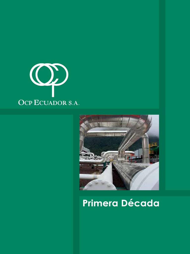 Libro Decada Ocp | PDF | Ecuador | Transporte por tubería