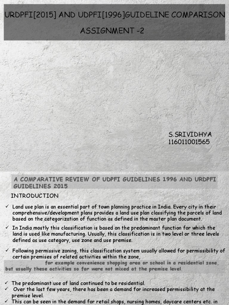 Assignment - 2 Urdpfi (2015) and Udpfi (1996) Guideline Comparison ...