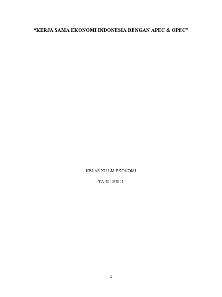 Kerja Sama Ekonomi Indonesia Dengan Apec & Opec | PDF
