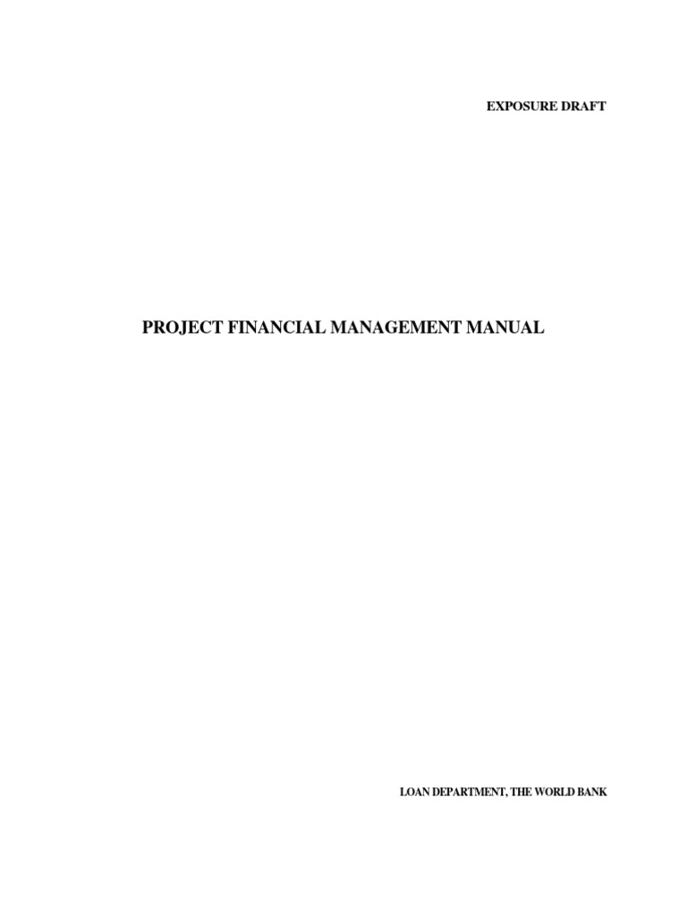 Project Financial Management Manual: Exposure Draft | PDF | Internal ...