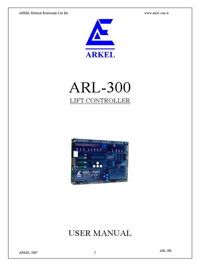 ARL-300 Lift Controller User Manual | PDF | Elevator | Relay