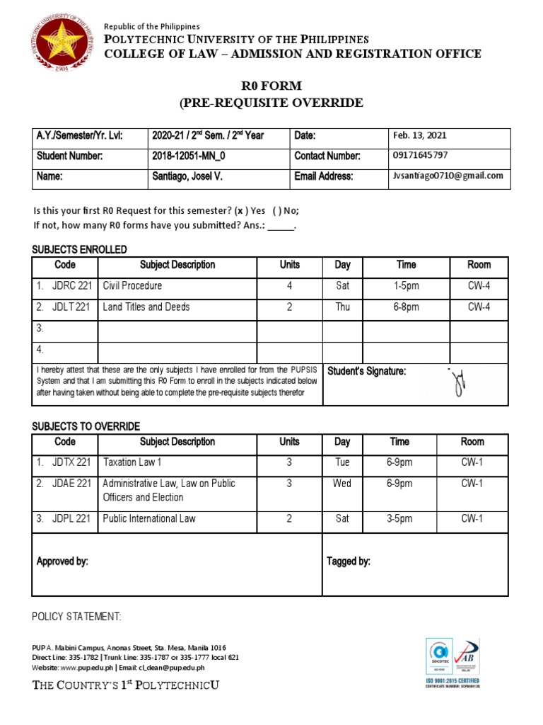 R0 Form (Pre-Requisite Override Form) : P U P College of Law ...