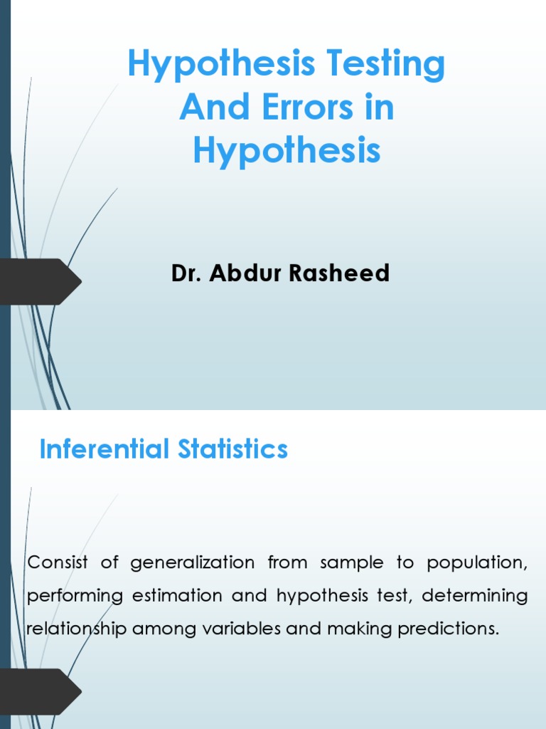 Hypothesis Testing And Errors In Hypothesis Dr Abdur Rasheed Pdf Type I And Type Ii Errors