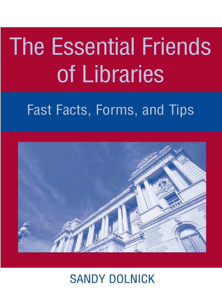 The Essential Friends of Libraries Fast Facts, Forms, and Tips | PDF ...