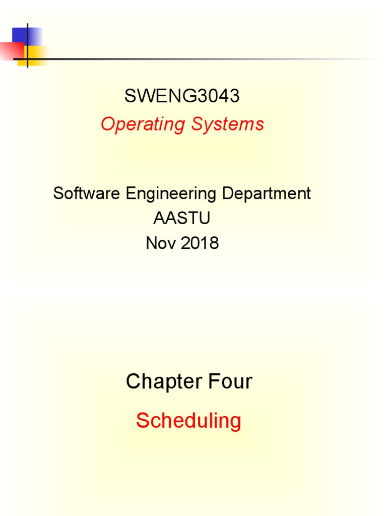 Chapter 4 - Scheduling | PDF | Scheduling (Computing) | Process (Computing)