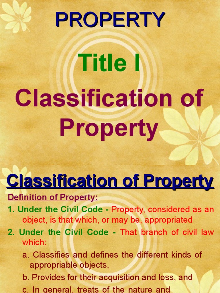 Classification of Property | PDF | Real Property | Property