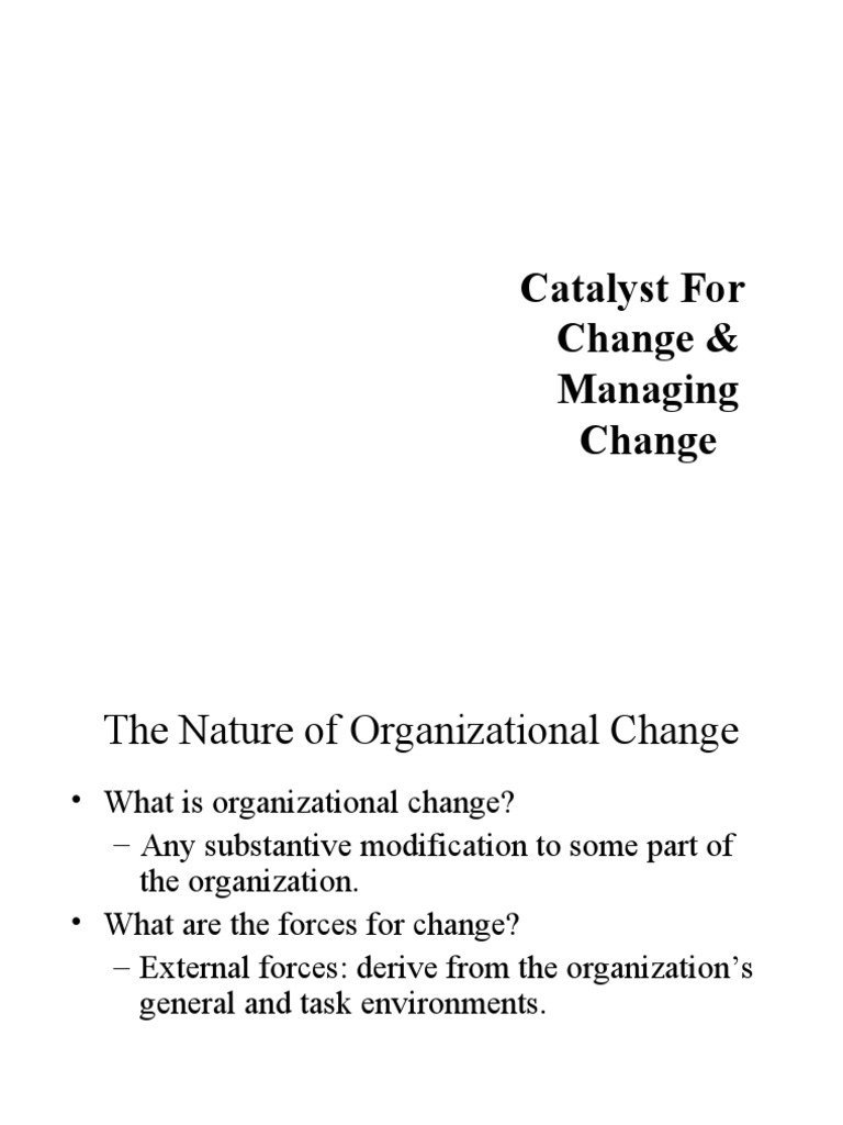 Catalyst For Change & Managing Change | PDF | Business | Economies