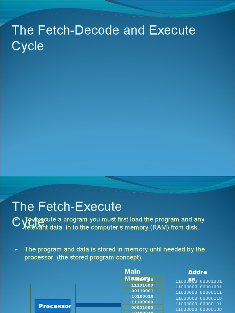 Fetch Decode Execute | PDF | Central Processing Unit | Computer Data Storage