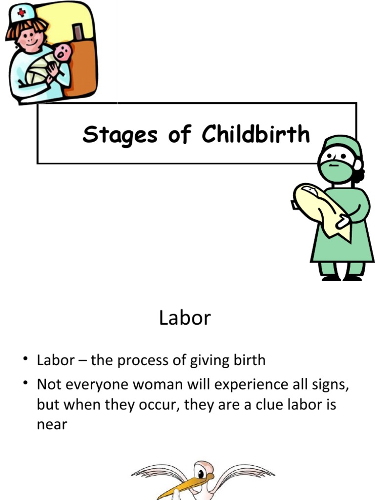 Parenting Labor and Delivery | PDF | Childbirth | Infants