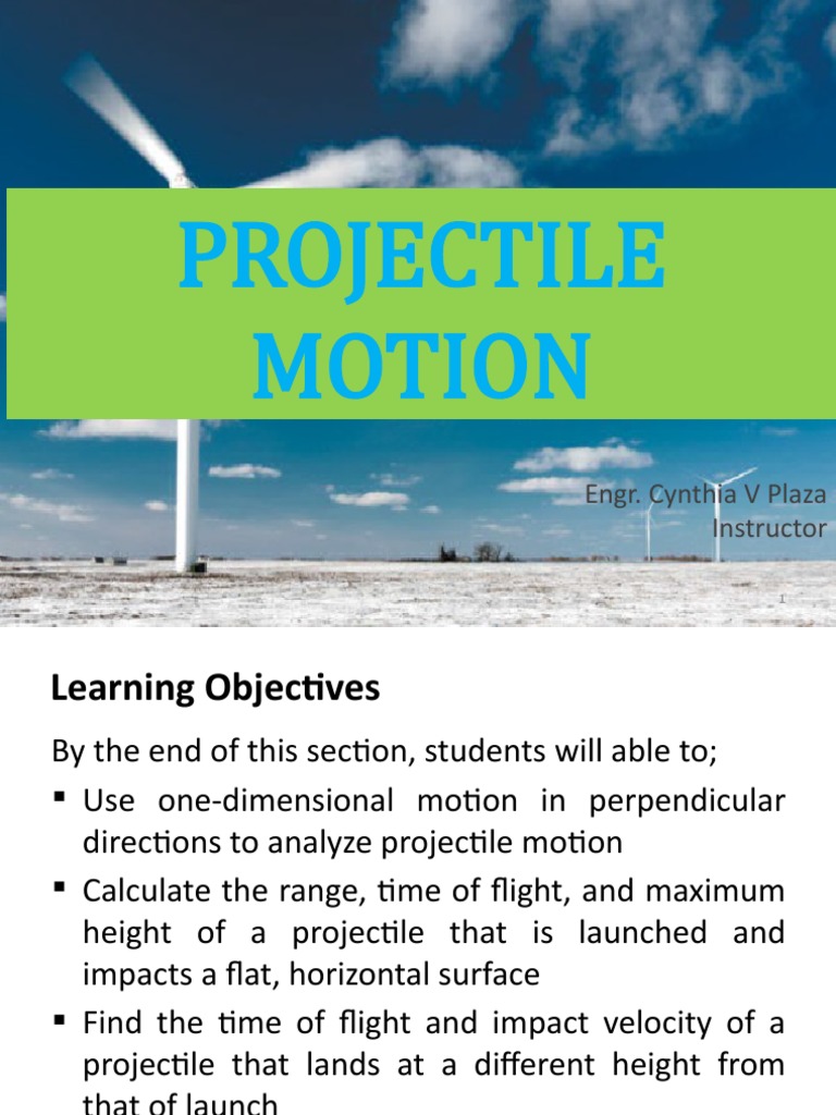 Projectile Motion | PDF | Projectiles | Velocity