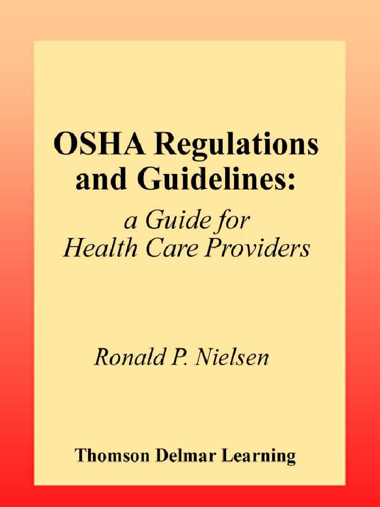OSHA Regulations and Guidelines-A Guide For Health Care Providers | PDF ...