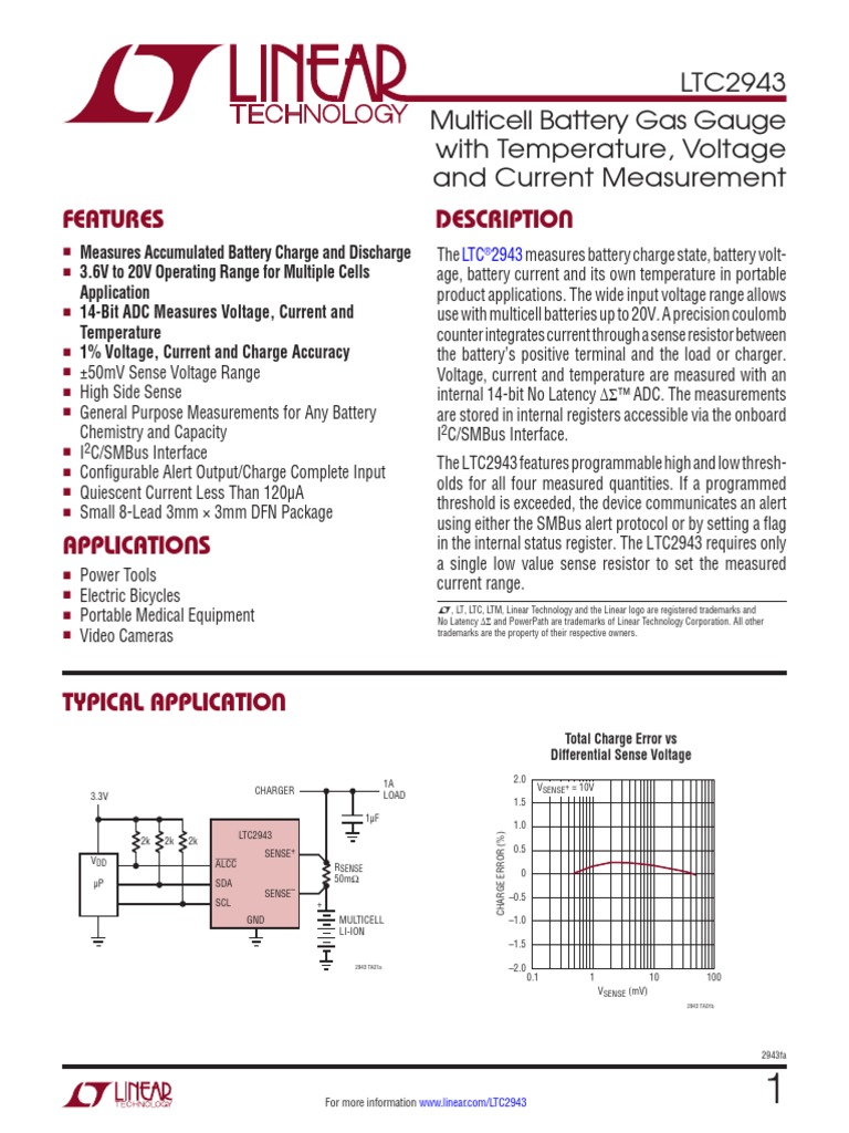 Features Description: LTC2943 Multicell Battery Gas Gauge With Temperature, Voltage and Current ...