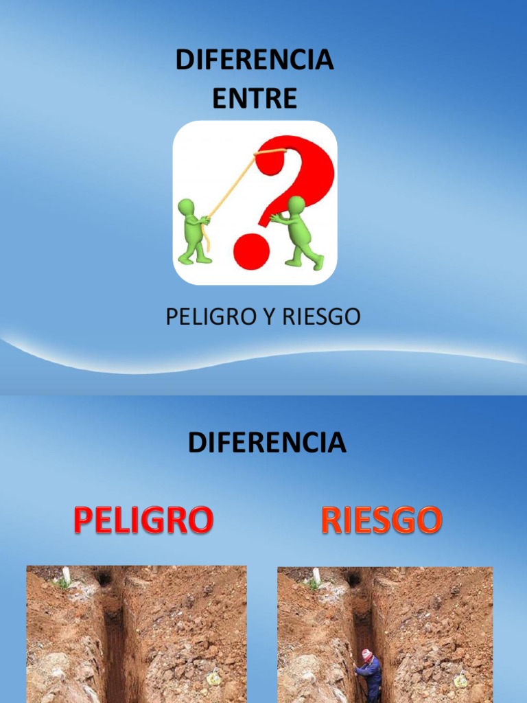DIFERENCIA Entre Peligro y Riesgo | PDF